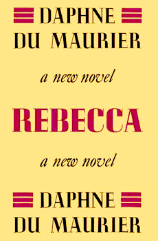 The Reading List: Rebecca, Daphne du Maurier, 1938 – The Feminist Gadabout